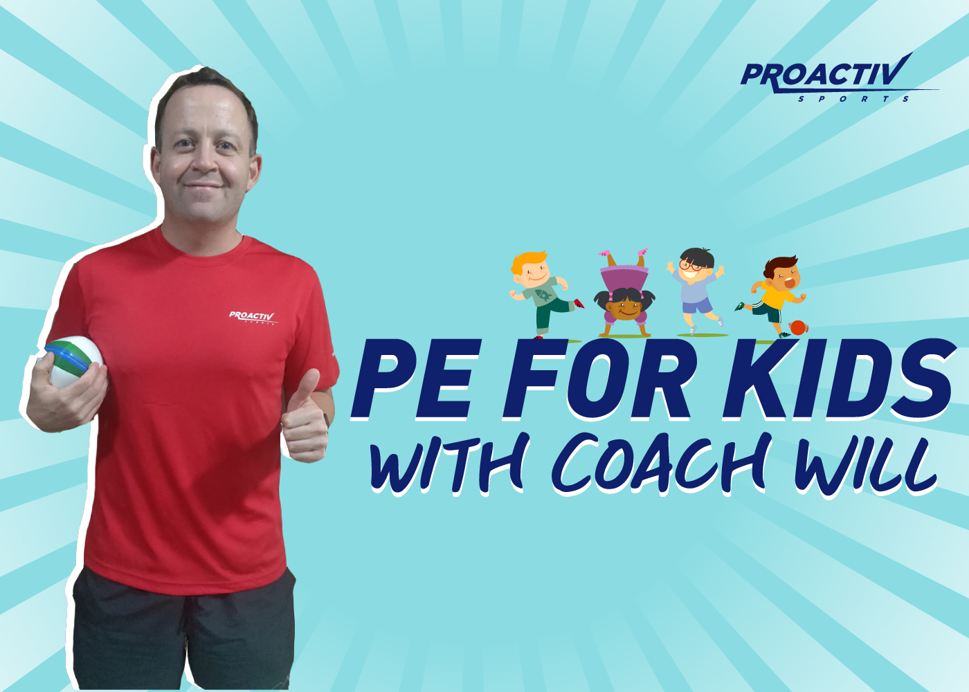 PE for Kids with Coach Will | HoneyKids Asia