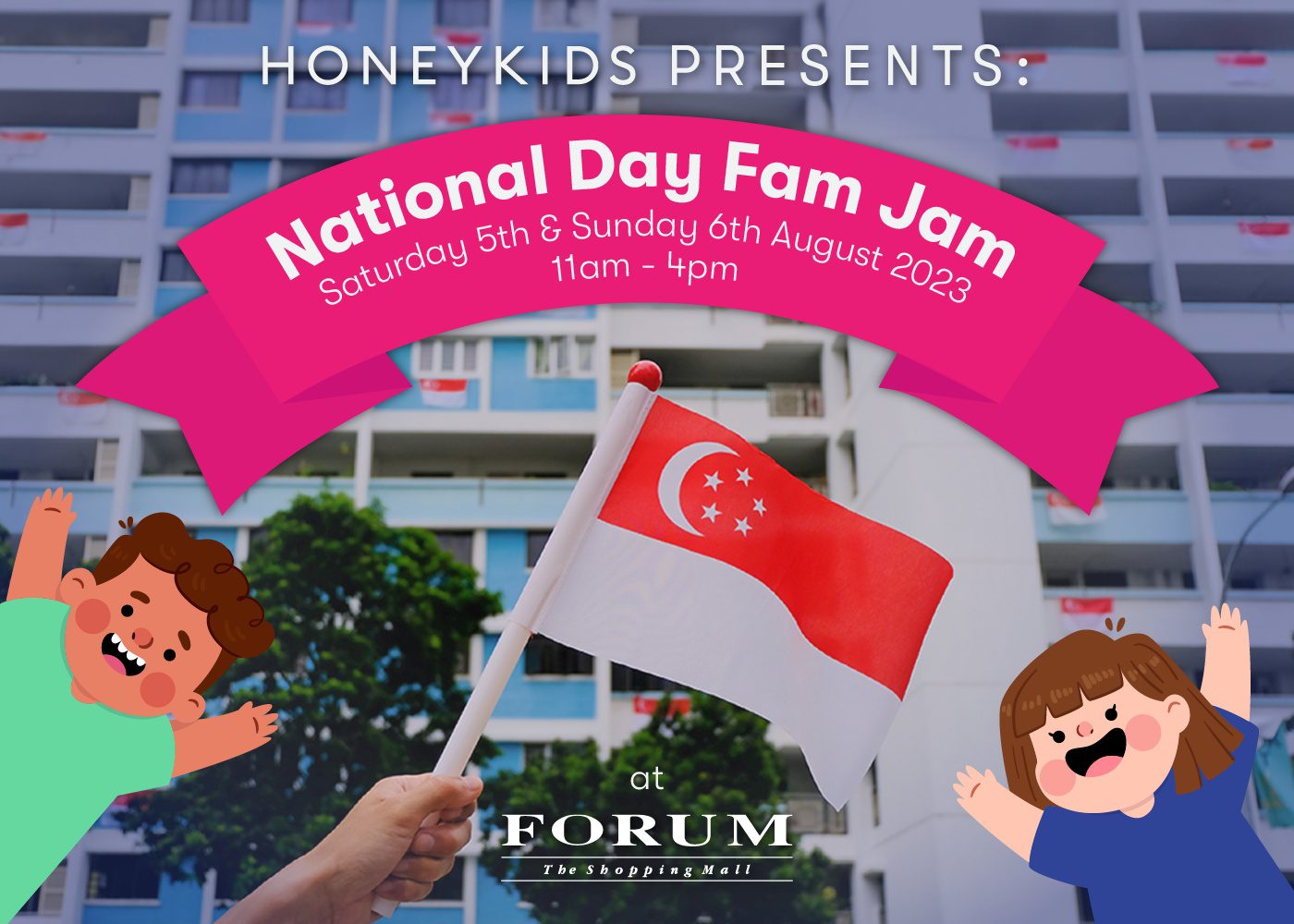 HoneyKids Presents: National Day Fam Jam with Forum The Shopping Mall ...
